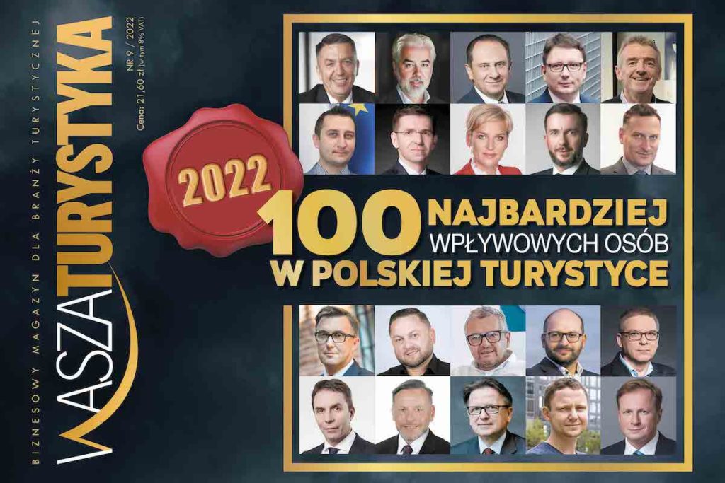 100 najbardziej wpływowych osób w polskiej turystyce 2022 - Wasza Turystyka